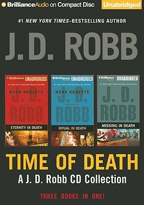 Time of Death: Eternity in Death / Ritual in Death / Missing in Death ...
