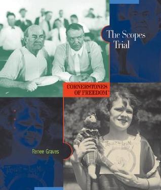 The Scopes Trial by Renee Graves | Goodreads