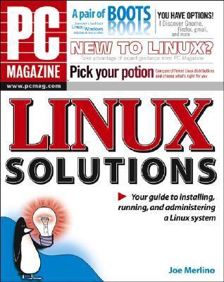 PC Magazine?Linux?Solutions by Joe Merlino | Goodreads