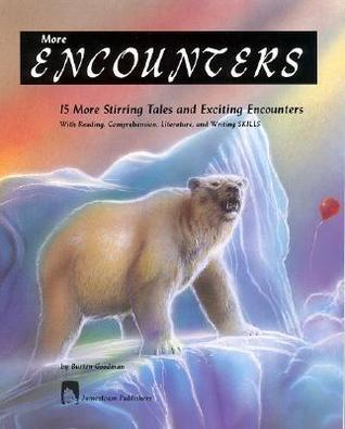 More Encounters - 15 More Stirring Tales and Exciting Encounters by ...