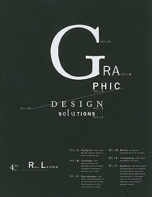Graphic Design Solutions (BPA) by Robin Landa | Goodreads