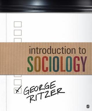 Introduction to Sociology by George Ritzer | Goodreads