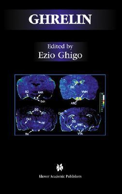 Ghrelin (Endocrine Updates, 23) by Ezio Ghigo | Goodreads