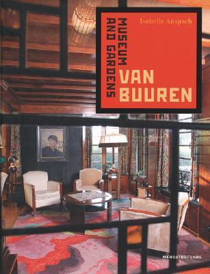 Van Buuren - Museums & Gardens by Isabelle Anspach | Goodreads