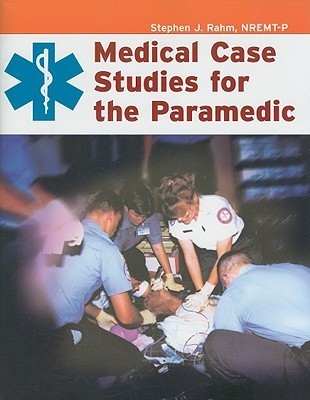 Medical Case Studies for the Paramedic by American Academy of ...