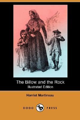 The Billow and the Rock by Harriet Martineau | Goodreads