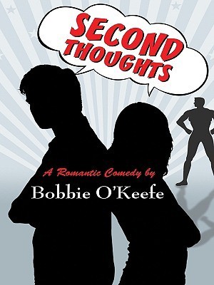 Second Thoughts by Bobbie O'keefe | Goodreads