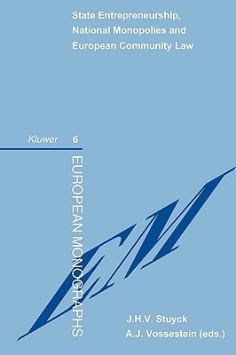 State Entrepeneurship National Monopolies and EUropean Community by ...