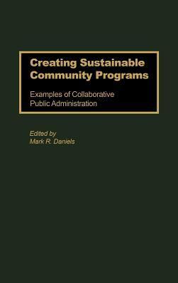 Creating Sustainable Community Programs: Examples of Collaborative ...