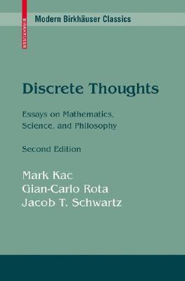 Discrete Thoughts: Essays on Mathematics, Science and Philosophy by ...