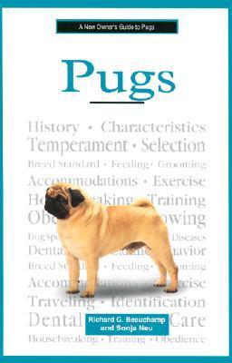 A New Owner's Guide to Pugs by Sonja Neu | Goodreads