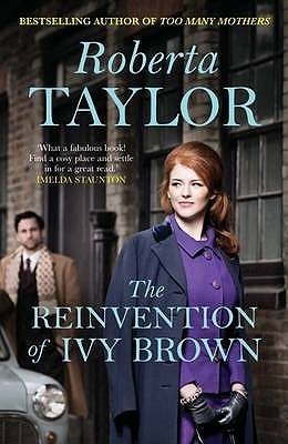 Reinvention of Ivy Brown by Roberta Taylor | Goodreads