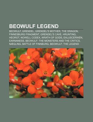 Beowulf Legend: Beowulf, Grendel, Grendel's Mother, Finnesburg Fragment ...