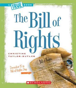 The Bill of Rights (A True Book: American History) (A True Book by ...