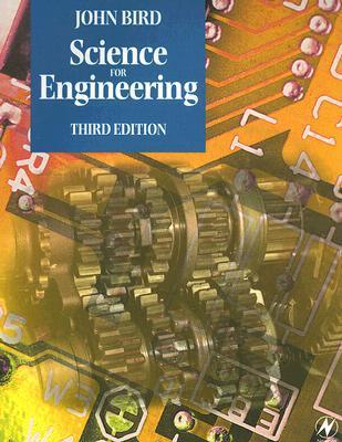 Science for Engineering by John O. Bird | Goodreads