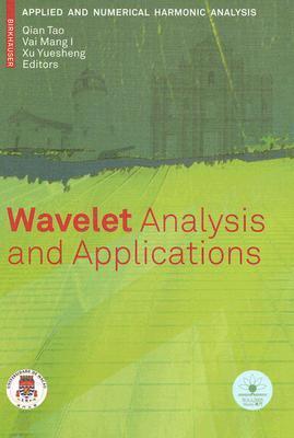 Wavelet Analysis and Applications by Qian Tao | Goodreads
