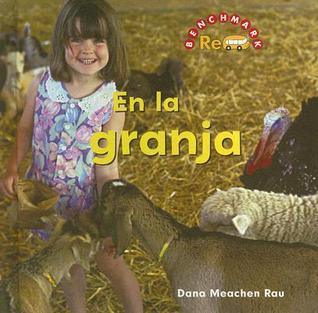 En la Granja (Tiempo de la Diversión (Fun Time)) by Dana Meachen Rau ...