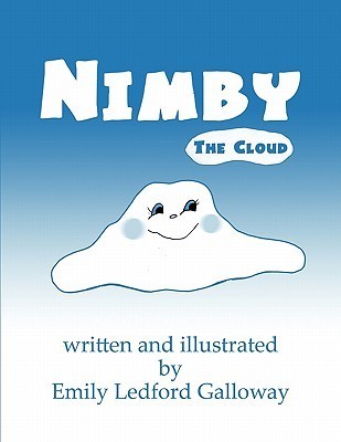 Nimby the Cloud by Emily Ledford Galloway | Goodreads