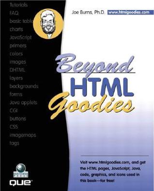 Beyond Html Goodies by Joe Burns | Goodreads