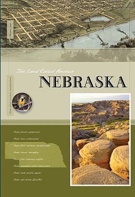 Nebraska (This Land Called America) by Rachael Hanel | Goodreads