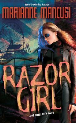 Razor Girl by Mari Mancusi | Goodreads