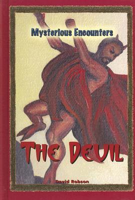 The Devil (Mysterious Encounters) by David Robson | Goodreads