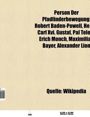 Person Der Pfadfinderbewegung: Robert Baden-Powell, Herge, Pal Teleki ...