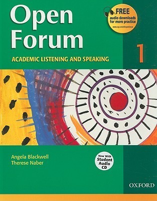 Open Forum 1 Student Book: with Audio CD by Angela Blackwell | Goodreads