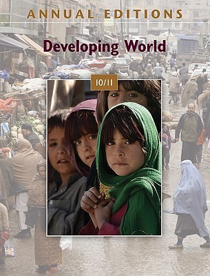 Annual Editions: Developing World 10/11 by Robert Griffiths | Goodreads