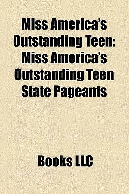 Miss America's Outstanding Teen: Miss America's Outstanding Teen State ...