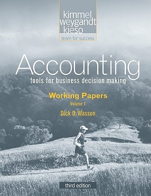 Accounting: Working Papers, Vol. 1 (3rd edition) by Paul D. Kimmel ...