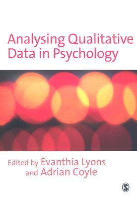 Analysing Qualitative Data in Psychology by Evanthia Lyons | Goodreads