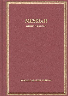 Messiah: Vocal Score Hardcover by Georg Friedrich Händel | Goodreads