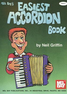 Easiest Accordion Book by Neil Griffin | Goodreads