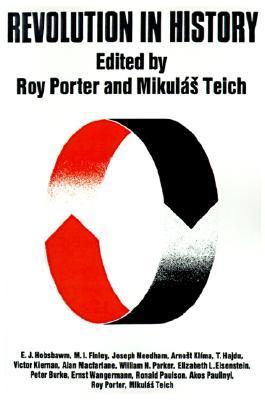 Revolution in History by Roy Porter | Goodreads
