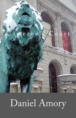 Cameron's Court by Daniel Amory | Goodreads