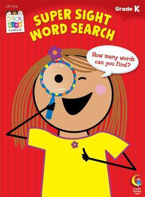 Super Sight Word Search Stick Kids Workbook, Grade K by Teresa Domnauer ...