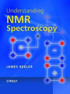 Understanding NMR Spectroscopy by James Keeler | Goodreads