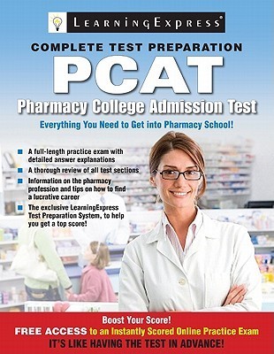 PCAT Pharmacy College Admission Test by LearningExpress | Goodreads