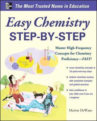 Easy Chemistry Step-by-Step by Marian DeWane | Goodreads