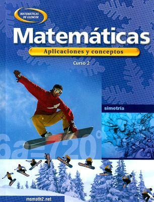 Mathematics: Applications and Concepts, Course 2, Student Edition ...