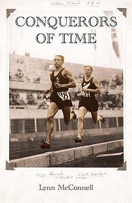 Conquerors of Time by Lynn McConnell | Goodreads