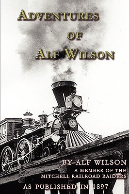 Adventures Of Alf Wilson by John Alfred Wilson | Goodreads
