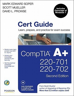 CompTIA A+ 220-701 and 220-702 Cert Guide by Mark Edward Soper | Goodreads
