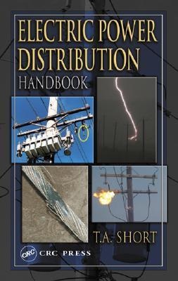 Electric Power Distribution Handbook by Thomas Allen Short | Goodreads