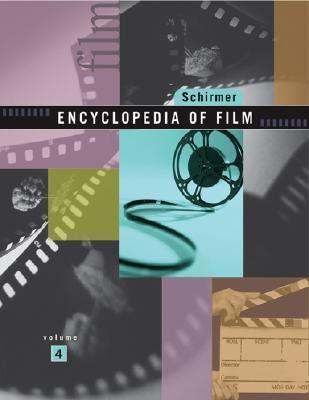 Schirmer Encyclopedia of Film: 4 Volume set by Barry Keith Grant ...