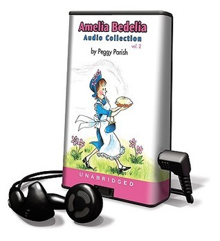 Amelia Bedelia Audio Collection: Bravo, Amelia Bedelia!/ Amelia Bedelia ...
