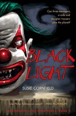 Black Light (The Chronicles of Dekaydence, #1) by Susie Cornfield ...