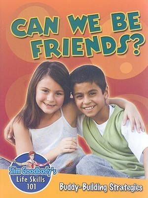 Can We Be Friends? Buddy Building Strategies by John Burstein | Goodreads