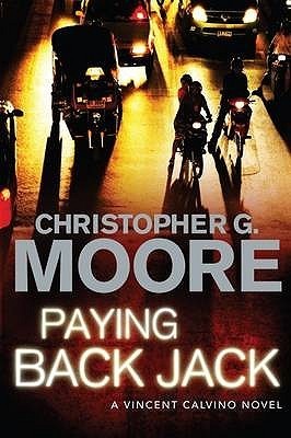 Paying Back Jack by Christopher G. Moore | Goodreads